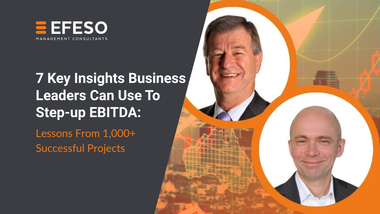 Insight: 7 Learnings From 1,000+ Projects to Drive Strong EBITDA Growth ...